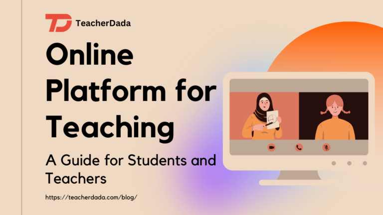 Best Online Platforms for Teaching in 2023 - TeacherDada
