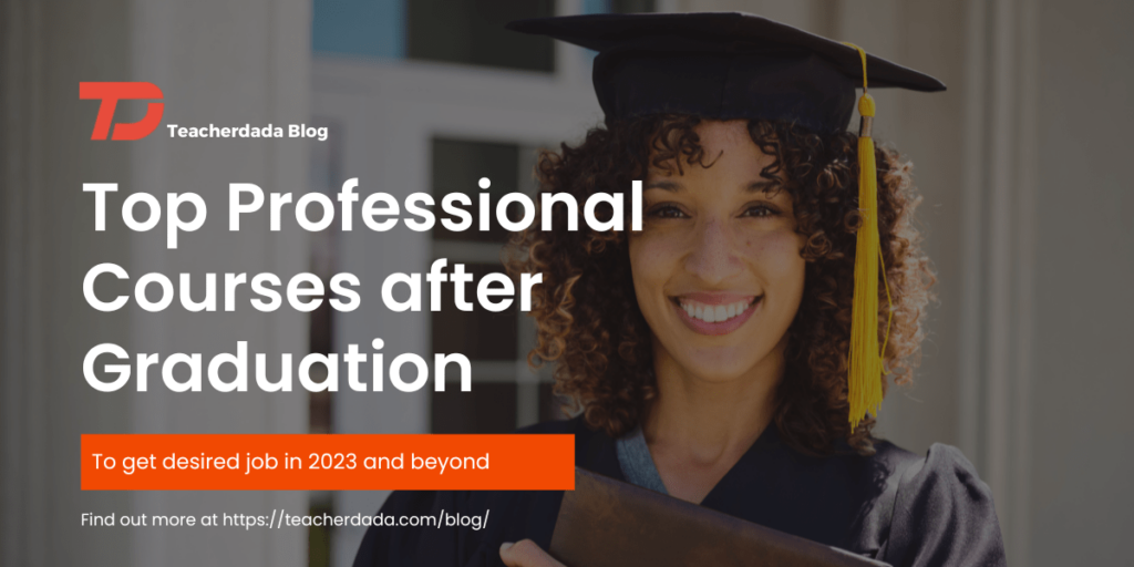 Trending professional Courses After Graduation in 2023
