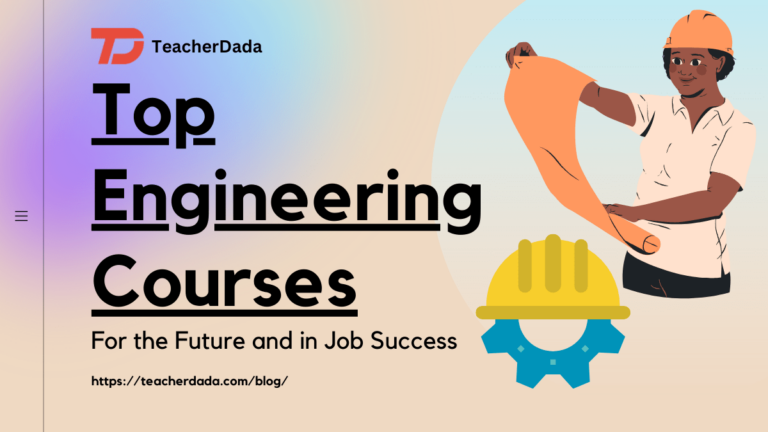 Top Engineering Courses for the Future and Jobs in 2023